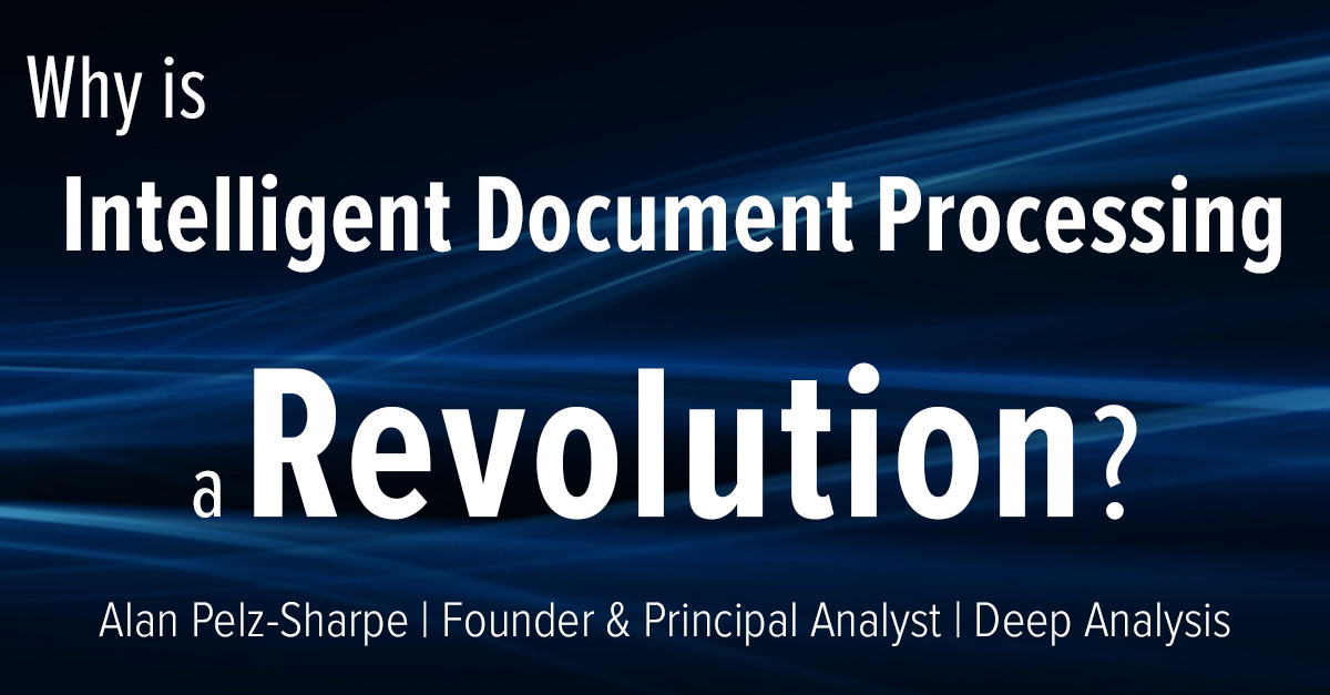 The State of Intelligent Document Processing with Analyst Alan Pelz-Sharpe | Cortical.io