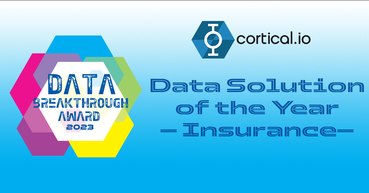 Cortical.io Recognized as Data Solution of the Year for Insurance in 2023 Data Breakthrough ...
