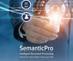 SemanticPro Intelligent Document Processing | IDP Solution for Unstructured Text